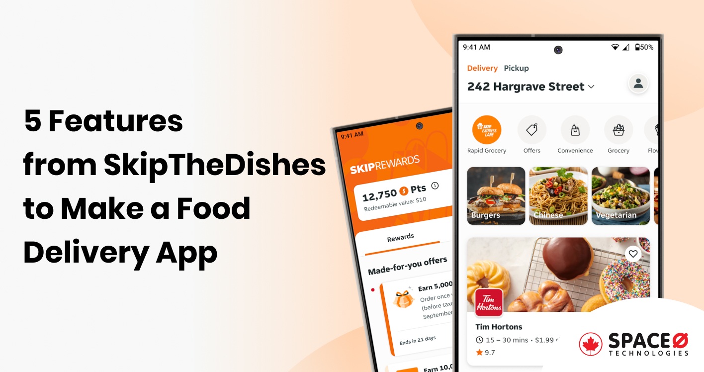 Food Delivery App Development Like SkipTheDishes
