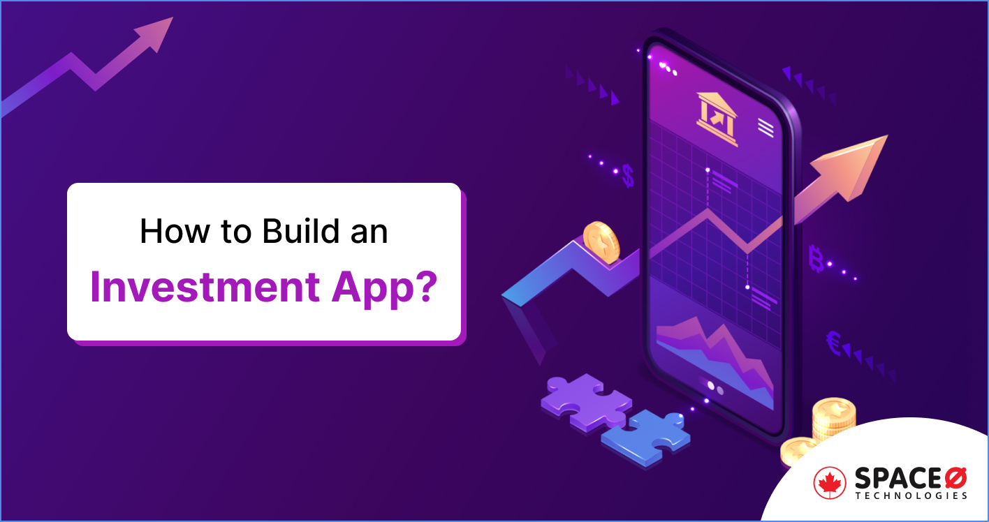 How to Build an Investment App in 2026 (A Complete Guide)