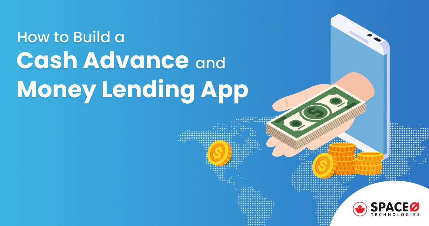 How to Create a Money Lending & Cash Advance App Like Dave