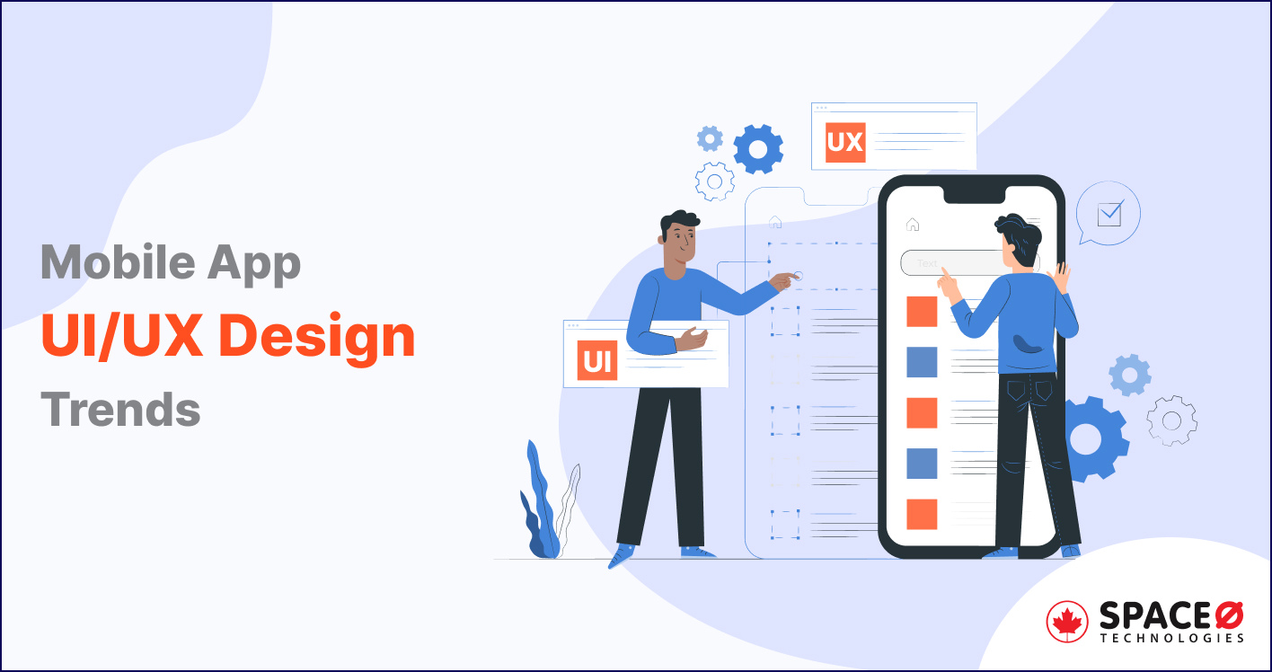 10 Top UI/UX App Design Trends to Dominate in 2025