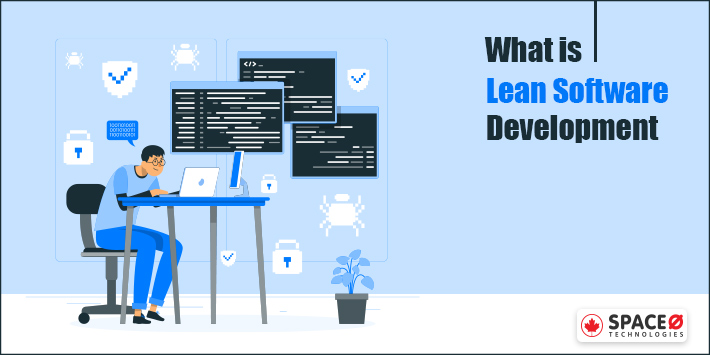 What is Lean Software Development? 7 Principles & Benefits