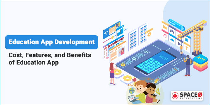 An Education App Development in 2024: A Complete Guide