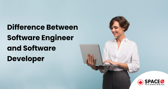 Software Developer Vs Software Engineer 9 Core Differences 9208