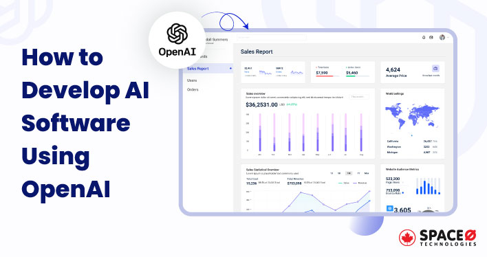 How to Develop AI Software Using OpenAI in 4 Steps in 2024