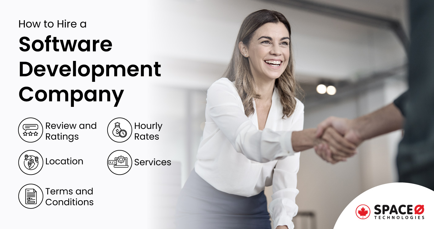 How to Hire a Software Development Company: 8 Steps Process