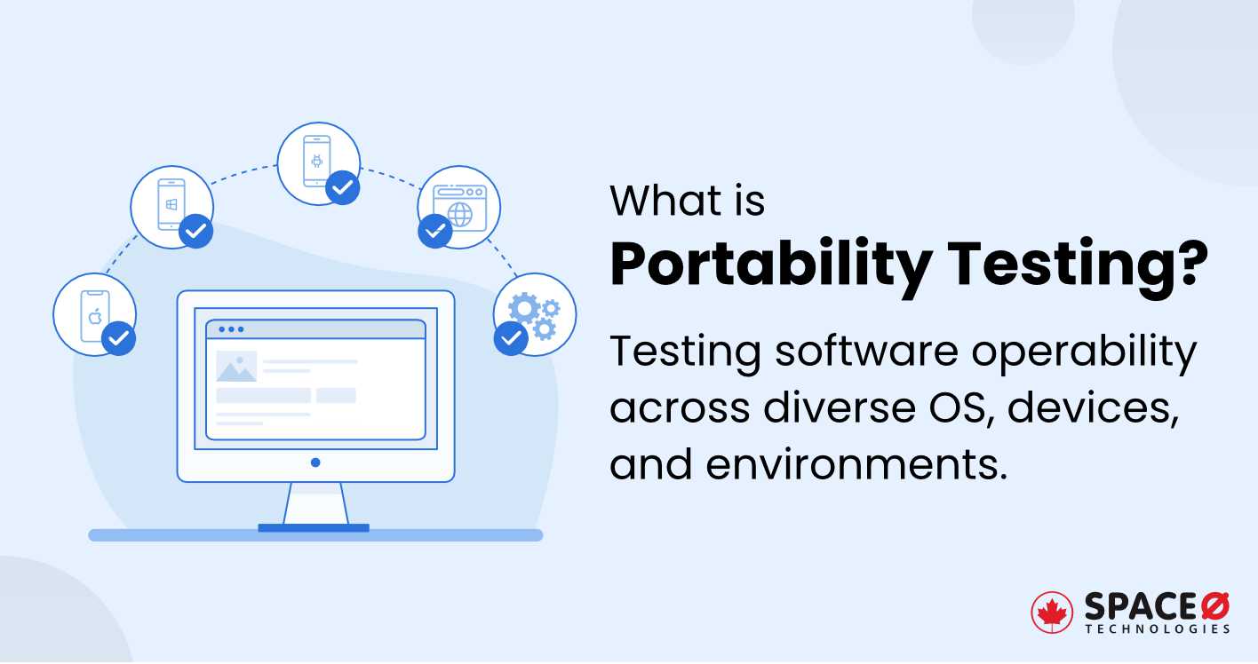 What is Portability Testing in Software Testing?[Definition]