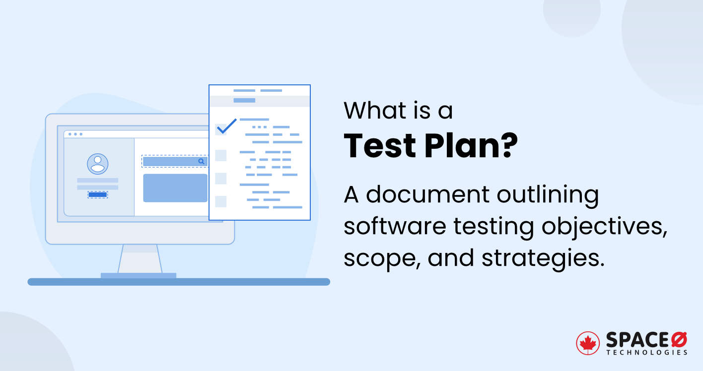 What is a Test Plan? [Definition]