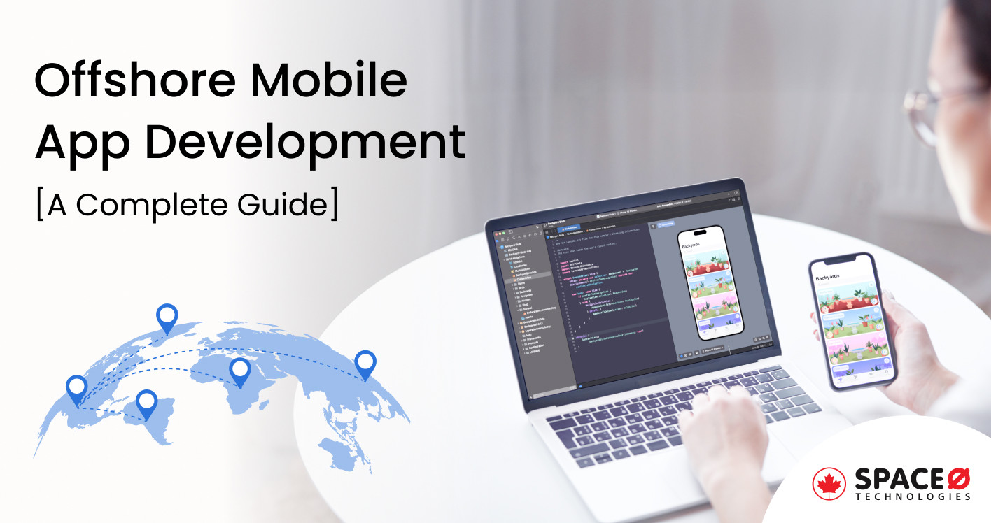 Offshore Mobile App Development in 2025: A Complete Guide