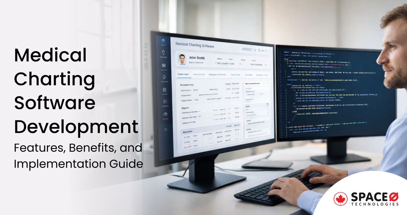 Medical Charting Software Development: Complete Guide